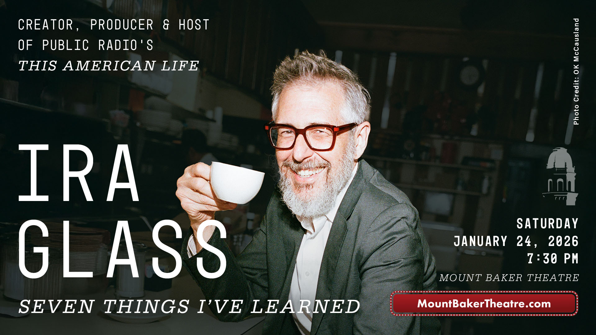 Ira Glass: The Art of Storytelling - My Bellingham Now